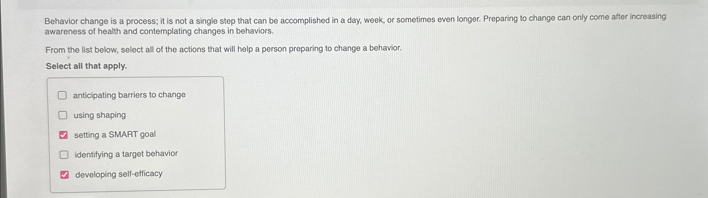 Solved Behavior change is a process; it is not a single step | Chegg.com