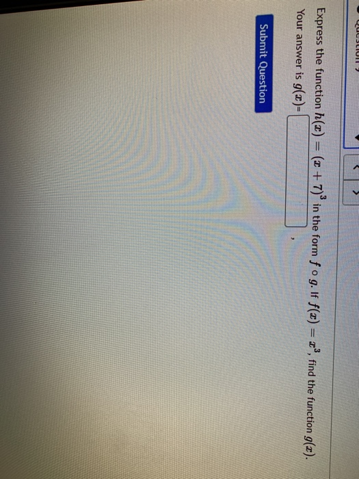 Solved Express the function h(z) = (1 + 7) in the form fog. | Chegg.com