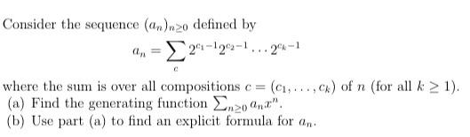 Solved Combinatorics question: I am seeking a generating | Chegg.com