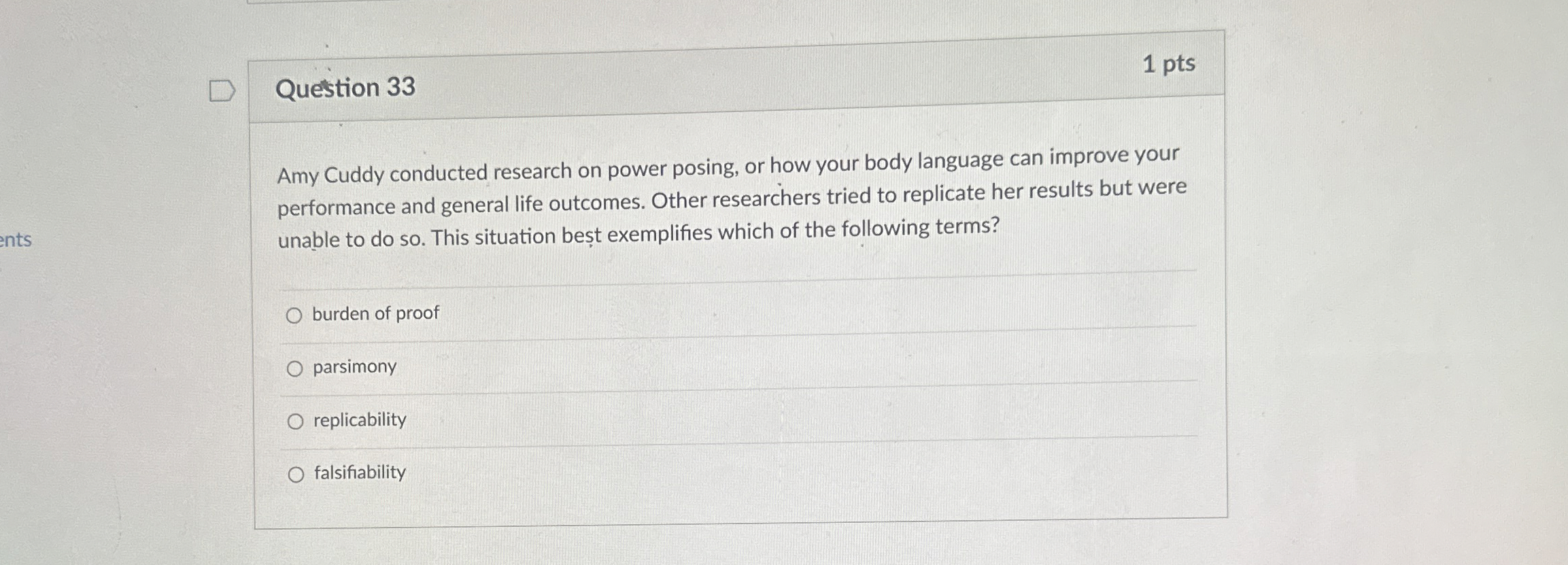Solved Question 331 ﻿ptsAmy Cuddy conducted research on | Chegg.com