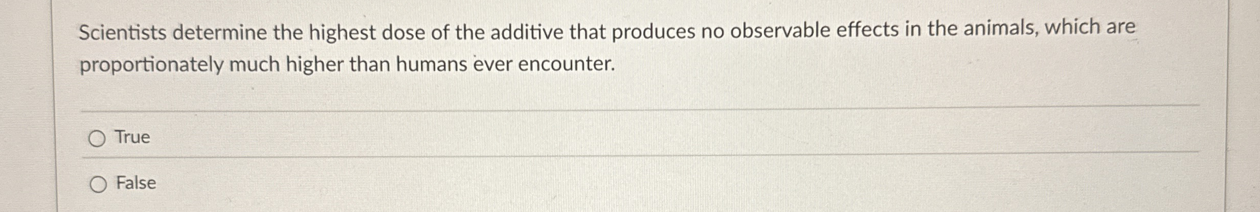 Solved Scientists determine the highest dose of the additive | Chegg.com