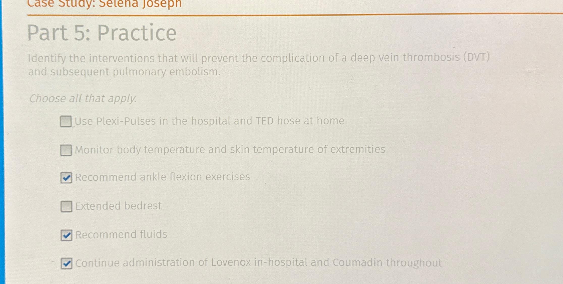 Solved Part 5: PracticeIdentify the interventions that will | Chegg.com