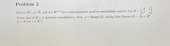 Solved Let \\( x \\in \\mathbb{R}^{n}, a \\in \\mathbb{R} | Chegg.com