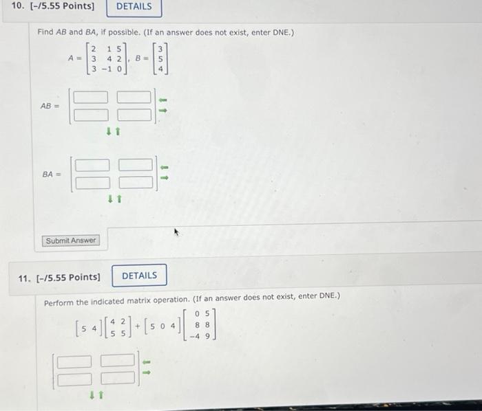 Solved Find AB and BA, if possible. (If an answer does not | Chegg.com