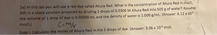 Solved 2a) In this lab you will use a red dye called Allura | Chegg.com