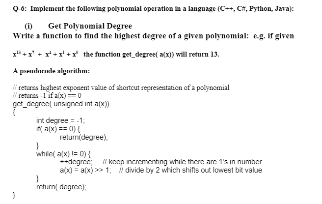 Solved Q-6: Implement the following polynomial operation in | Chegg.com