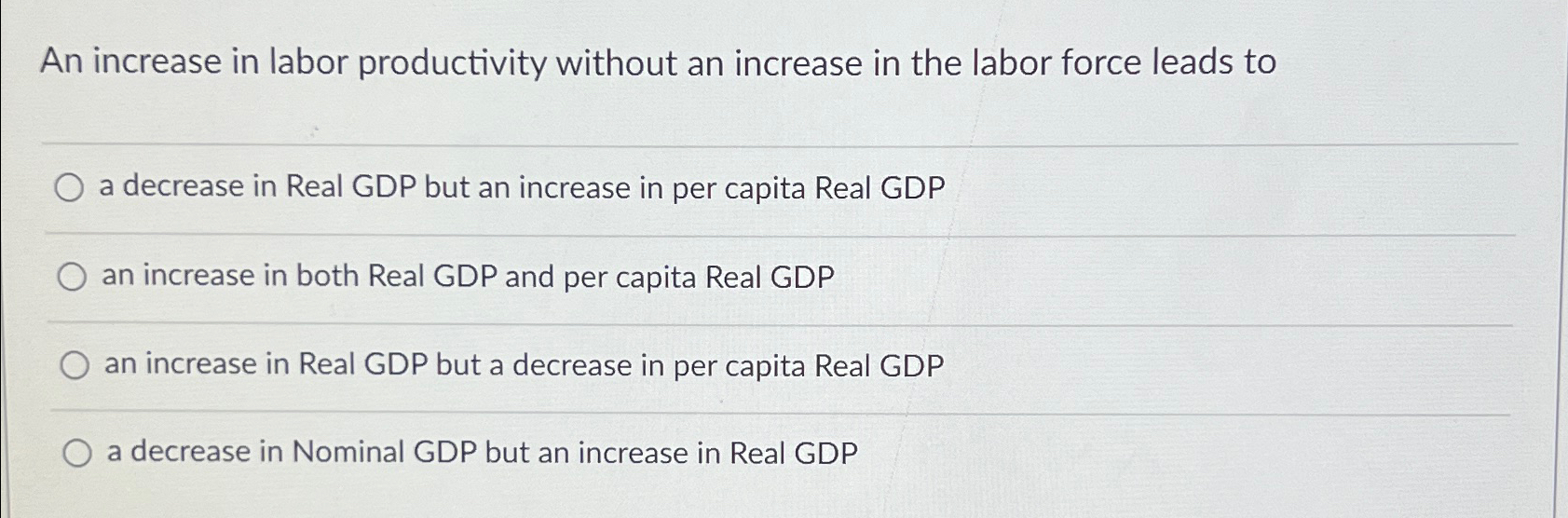 Solved An increase in labor productivity without an increase | Chegg.com