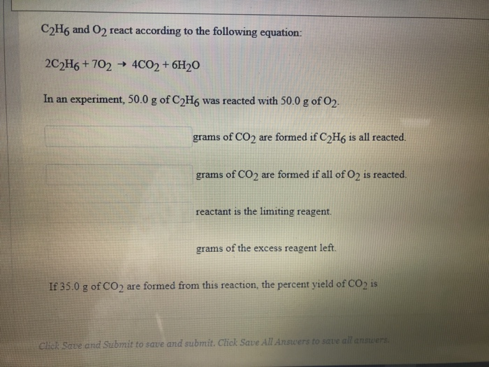 Solved C2H6 and O2 react according to the following | Chegg.com