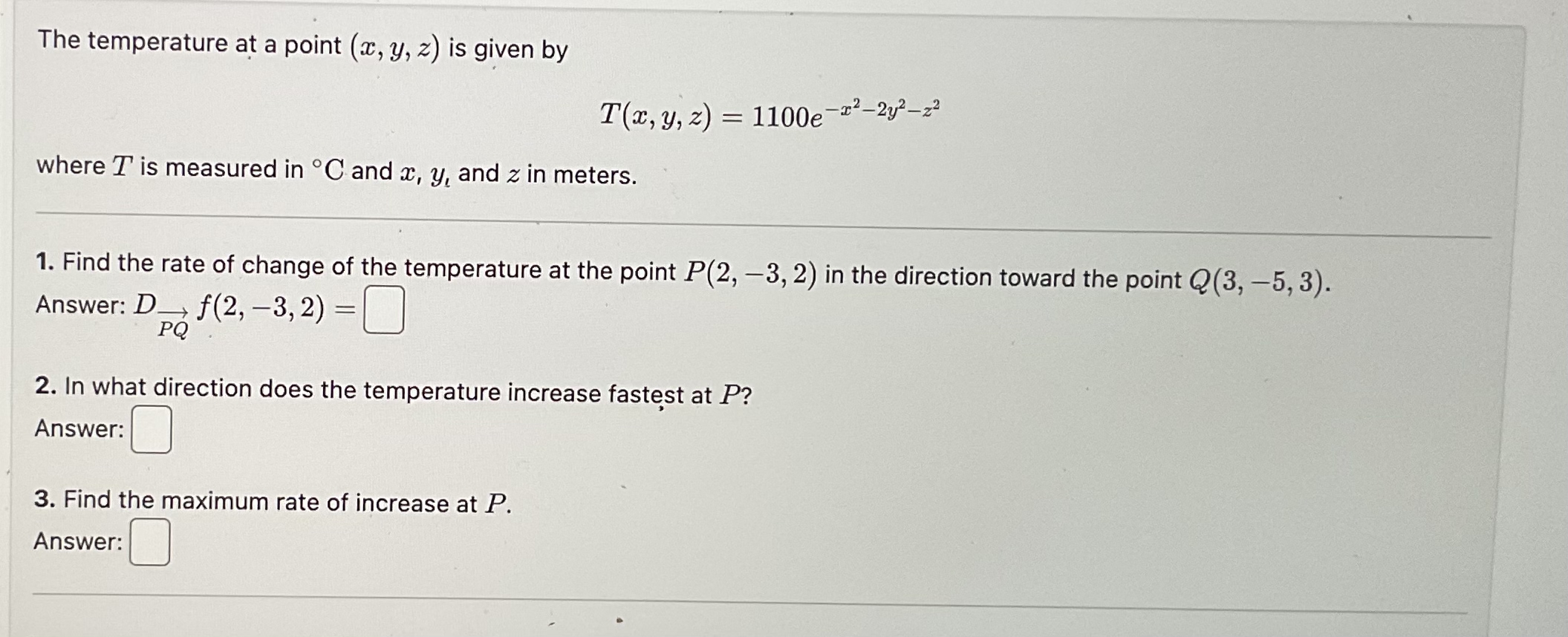 Solved The temperature at a point (x,y,z) ﻿is given | Chegg.com