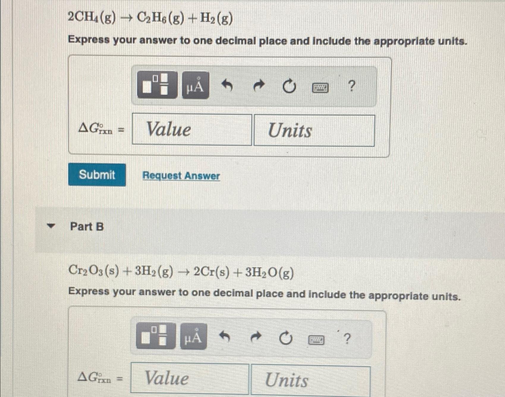 2CH_(4)(g)->C_(2)H_(6)(g)+H_(2)(g)\\nExpress your | Chegg.com