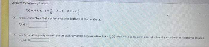 Solved Consider the following function. n=4, 0≤x≤ 1/3 (a) | Chegg.com