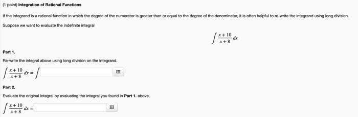 Solved (1 point) Integration of Rational Functions If the | Chegg.com