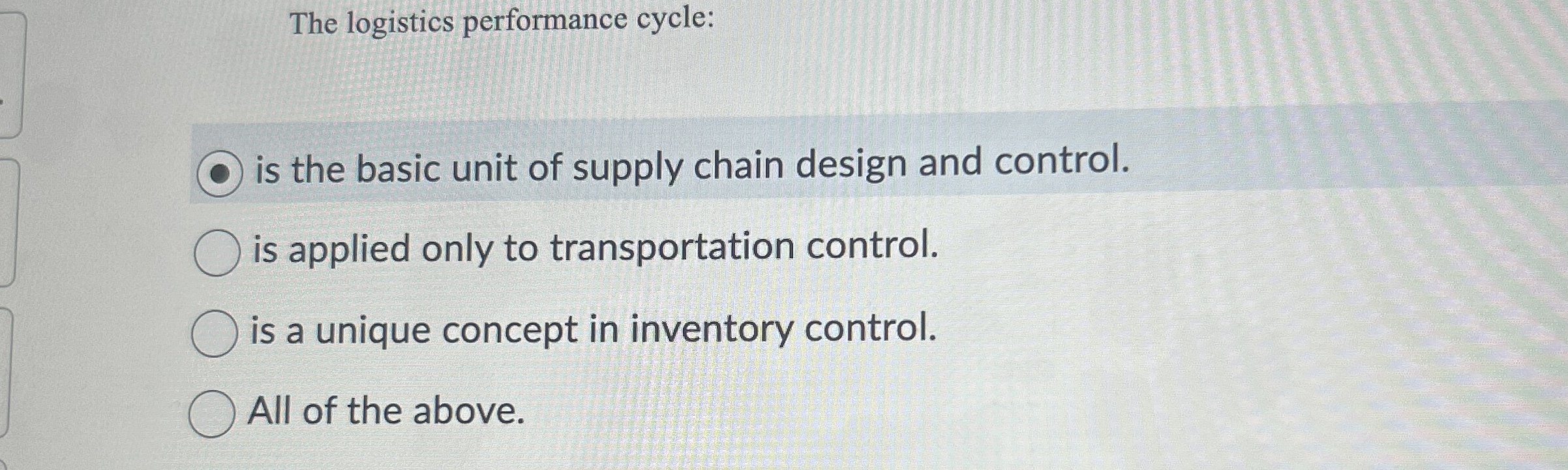 Solved The logistics performance cycle:is the basic unit of | Chegg.com