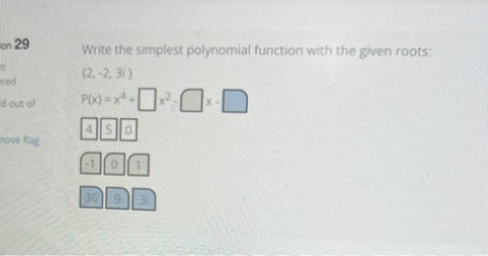 Solved Write The Simplest Polynomial Function With The Given 5641