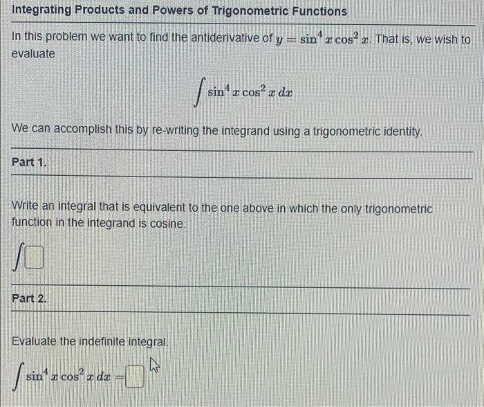 Solved Integrating Products and Powers of Trigonometric | Chegg.com