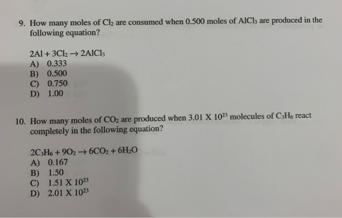 Solved 9. How many moles of Cl2 are consumed when 0.500 | Chegg.com