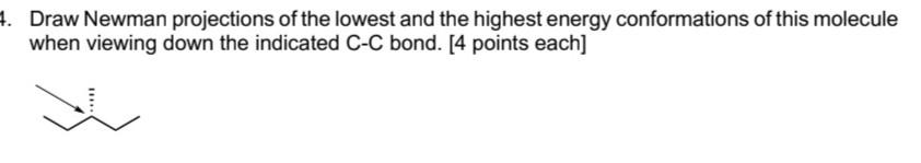 Solved Draw Newman projections of the lowest and the highest | Chegg.com