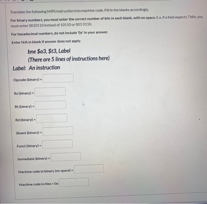 Solved Translate the following MIPS instruction into machine | Chegg.com