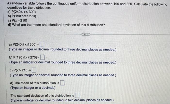 Solved A random variable follows the continuous uniform | Chegg.com
