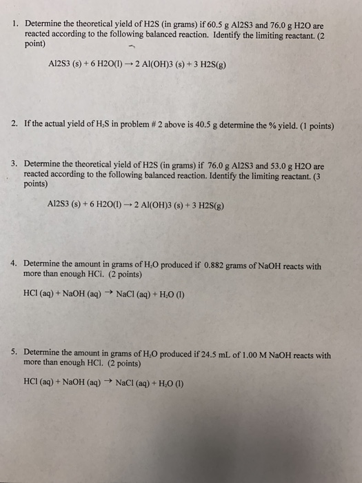 Solved 1. Determine the theoretical yield of H2S (in grams) | Chegg.com