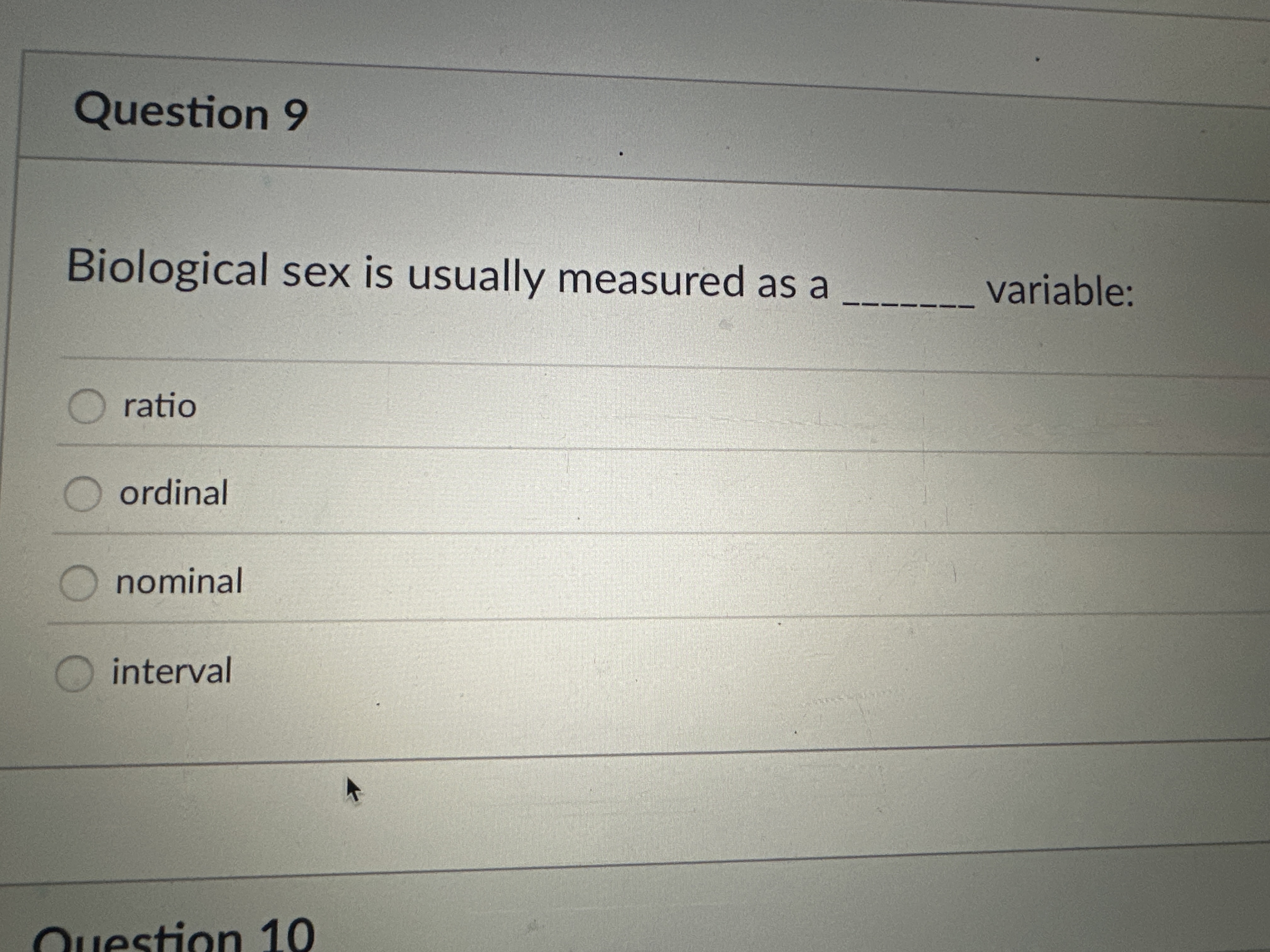 Solved Question 9Biological sex is usually measured as a | Chegg.com