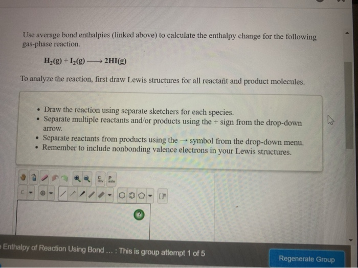 Solved Use average bond enthalpies (linked above) to | Chegg.com