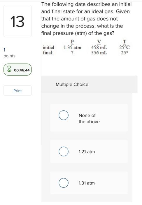 Solved 13 The following data describes an initial and final | Chegg.com
