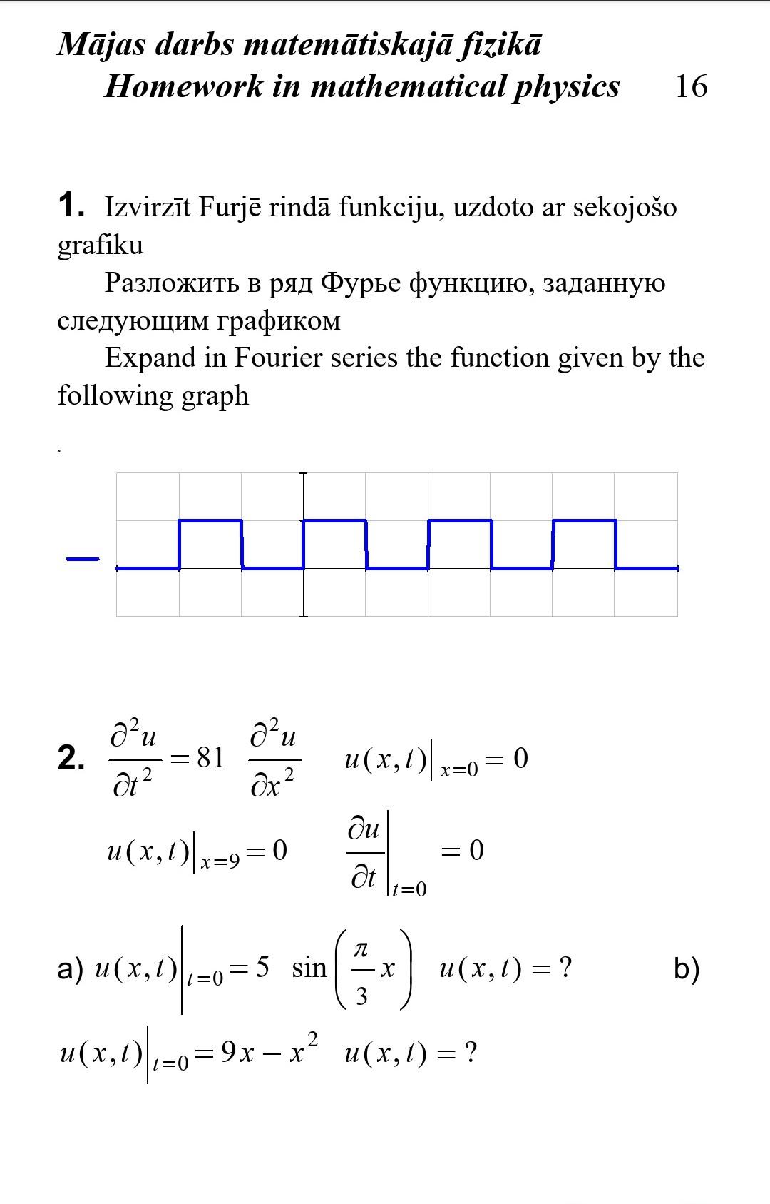Mājas darbs matemātiskajā fizikā Homework in | Chegg.com