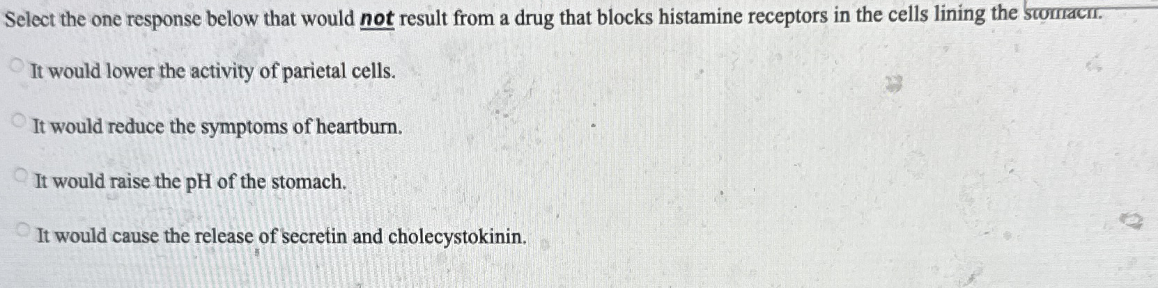 Solved Select the one response below that would not result | Chegg.com
