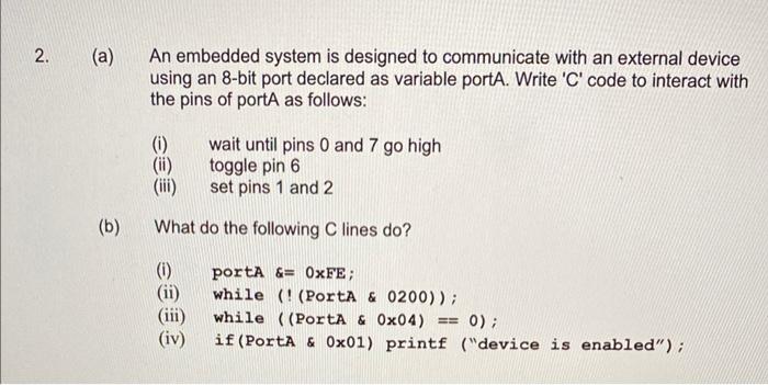 Solved (a) An embedded system is designed to communicate | Chegg.com