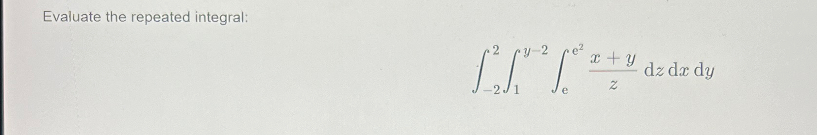 Solved Evaluate the repeated | Chegg.com