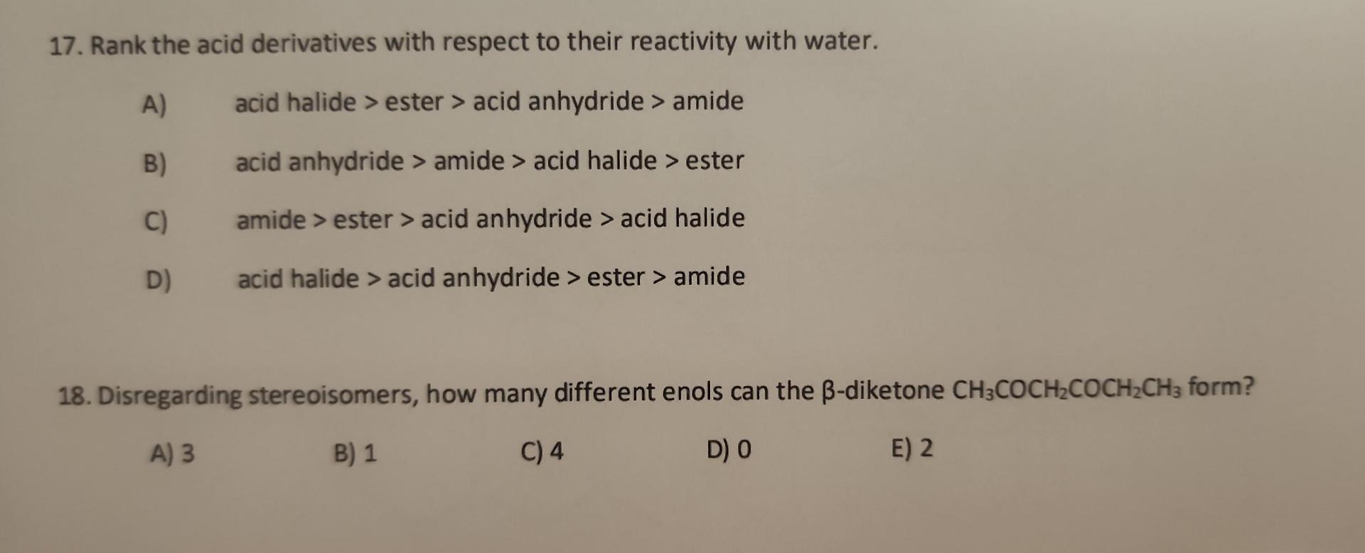 Solved 17. Rank the acid derivatives with respect to their | Chegg.com