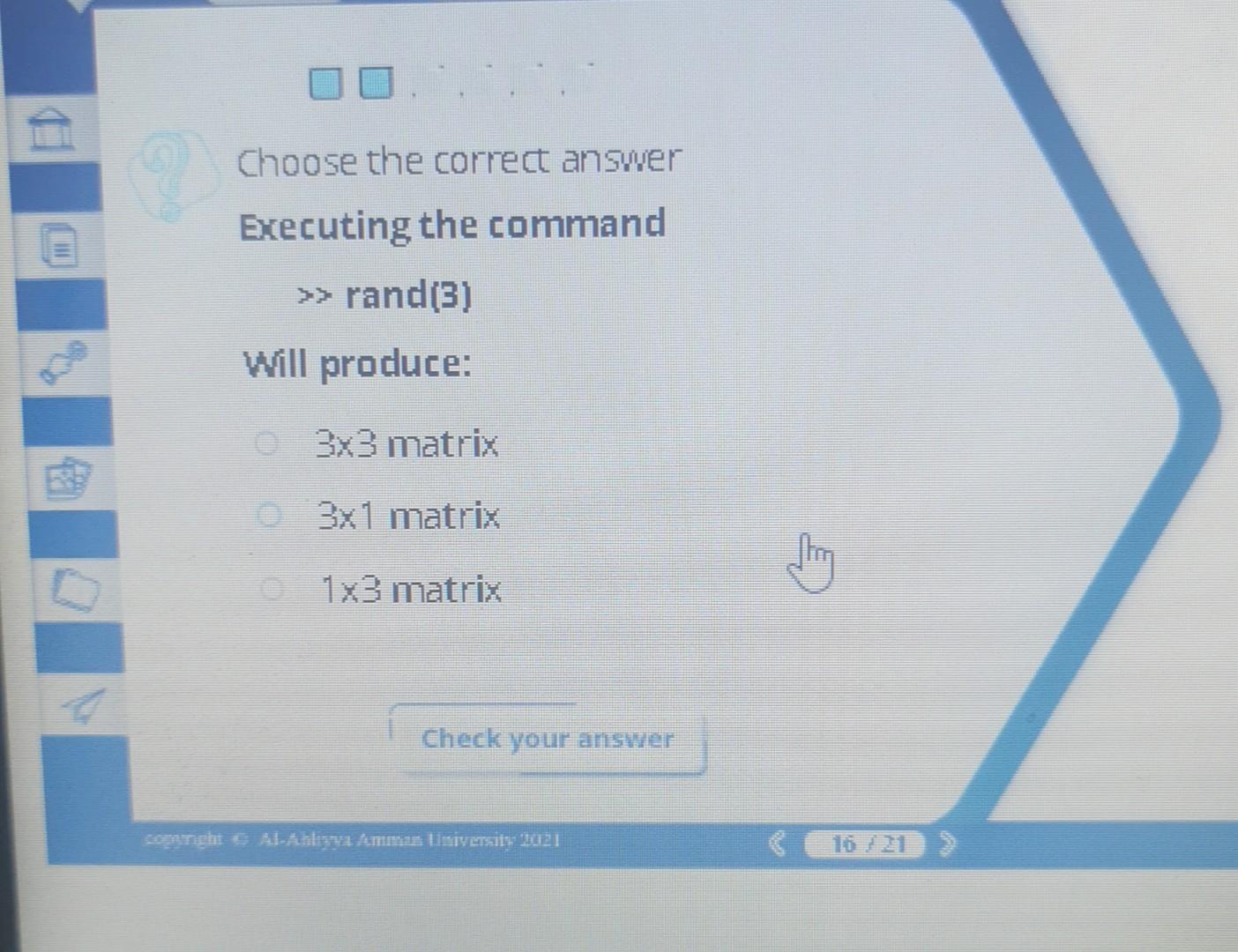Solved Choose the correct answer Executing the command ≫ | Chegg.com