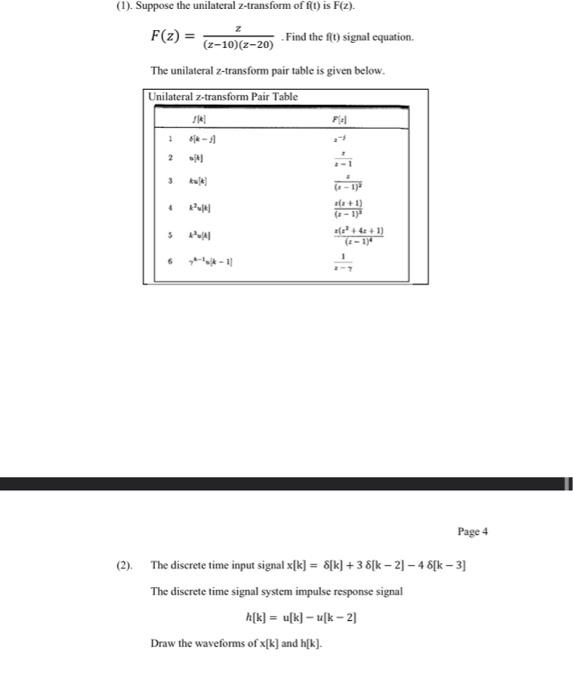 Solved (1). Suppose the unilateral z-transform of f(t) is | Chegg.com