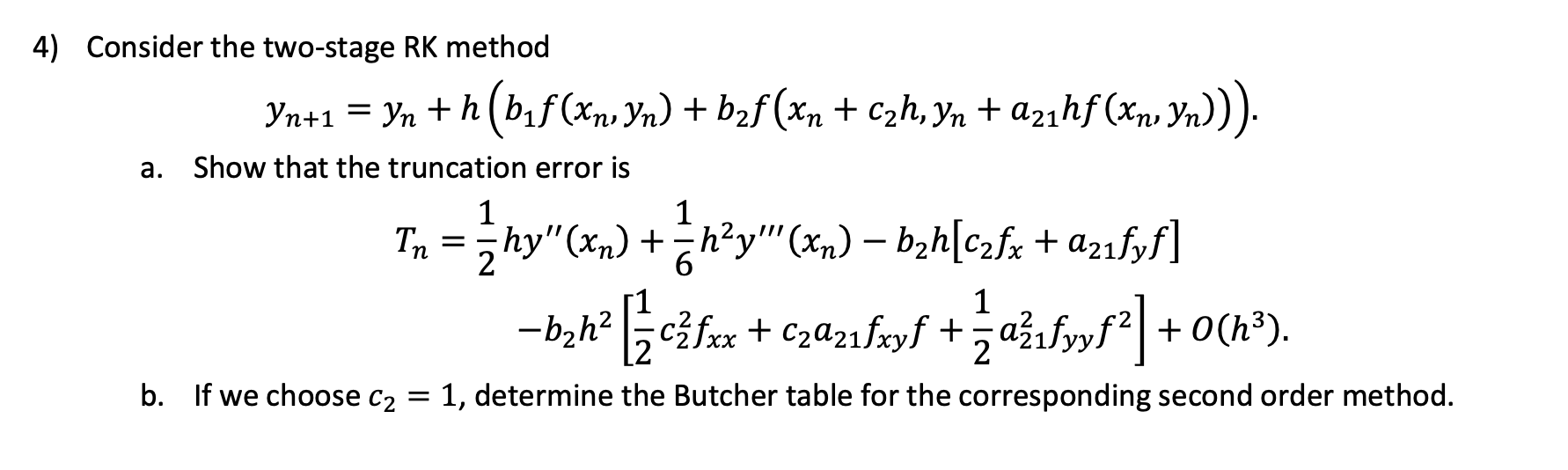 Solved Consider the two-stage RK | Chegg.com