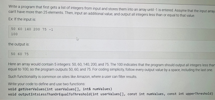 Solved Write a program that first gets a list of integers | Chegg.com