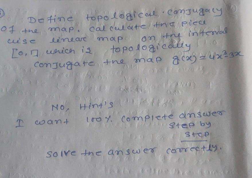 Solved Define topological conjugacy 07 ﻿the map. calculate | Chegg.com