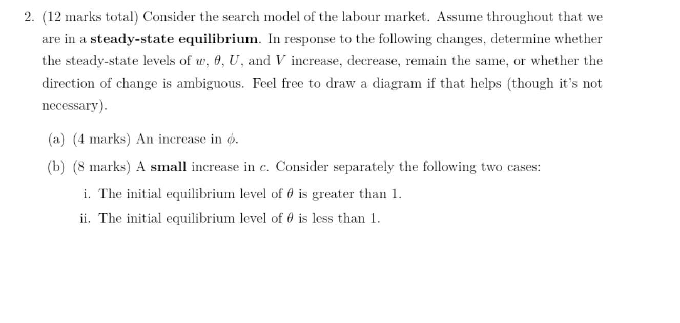 Solved 2. (12 marks total) Consider the search model of the | Chegg.com