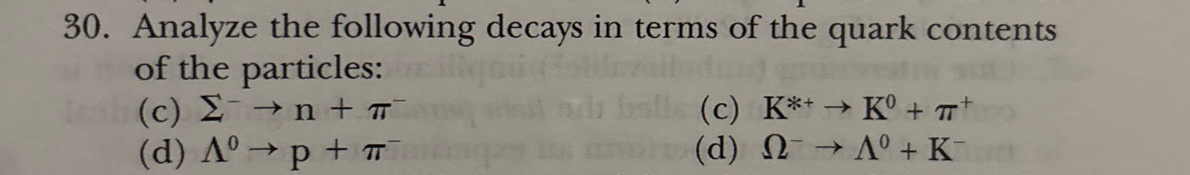 Solved by an EXPERT Analyze the following decays in terms of the quark | Chegg.com