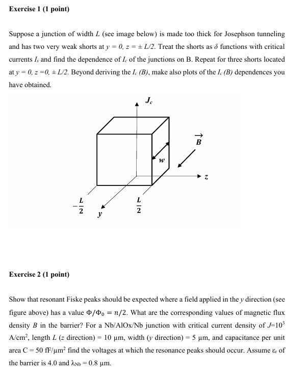 Solved Exercise 1 (1 ﻿point)Suppose a junction of width | Chegg.com
