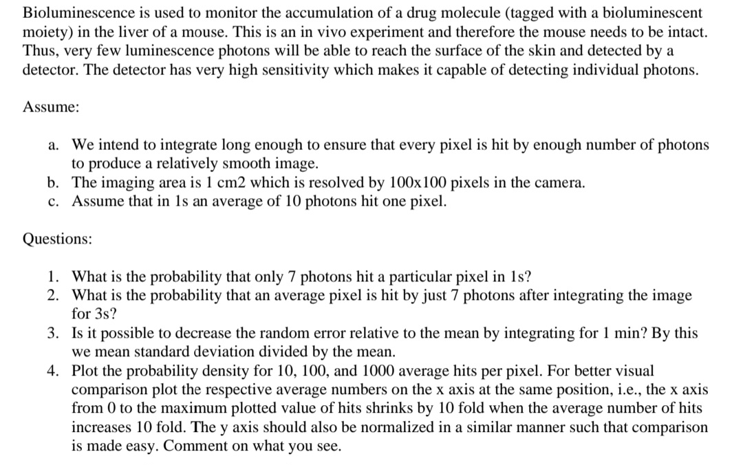 Bioluminescence is used to monitor the accumulation | Chegg.com