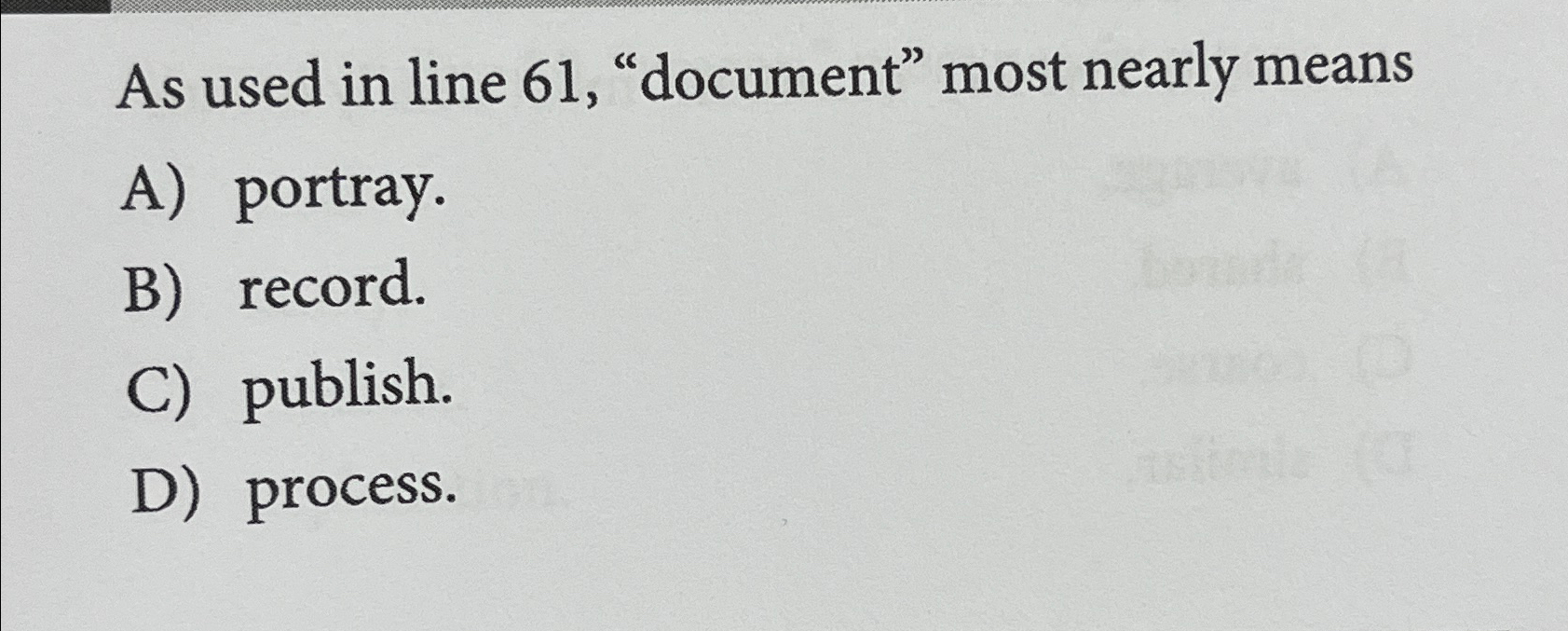 Solved As used in line 61, ﻿"document" most nearly meansA) | Chegg.com
