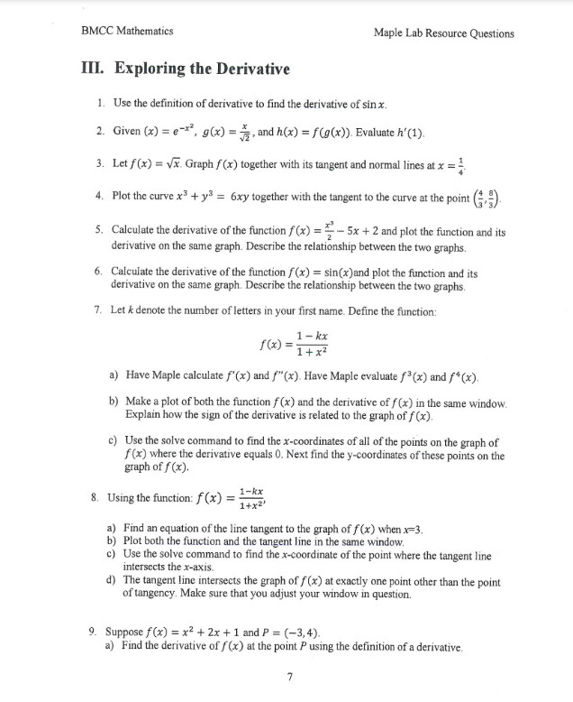 Solved III. Exploring the DerivativeUse the definition of | Chegg.com