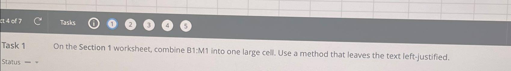 Solved Task 1 ﻿On the Section 1 ﻿worksheet, combine B1:M1 | Chegg.com
