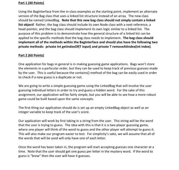 Solved Part 1 (40 Points) Using the Baginterface from the | Chegg.com