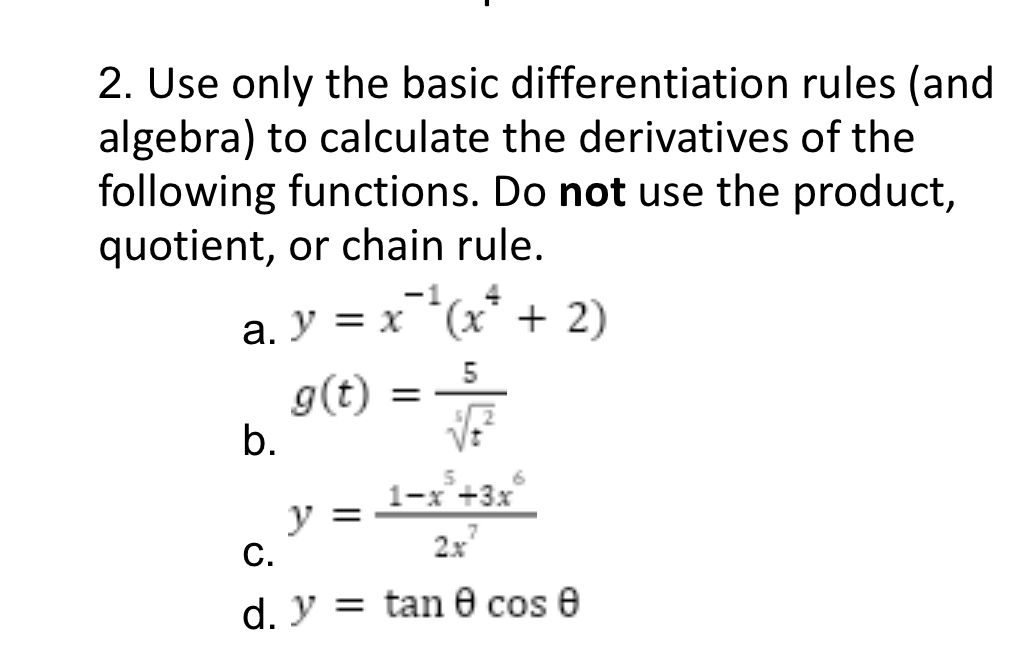 Solved Use only the basic differentiation rules (and | Chegg.com