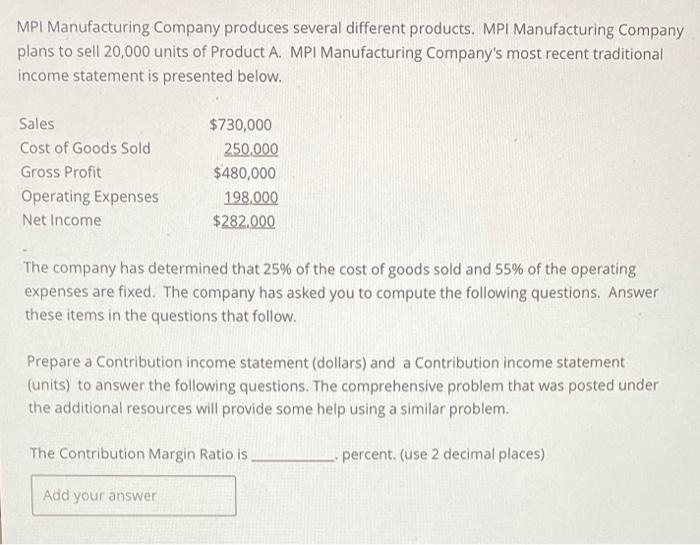 Solved MPI Manufacturing Company produces several different | Chegg.com