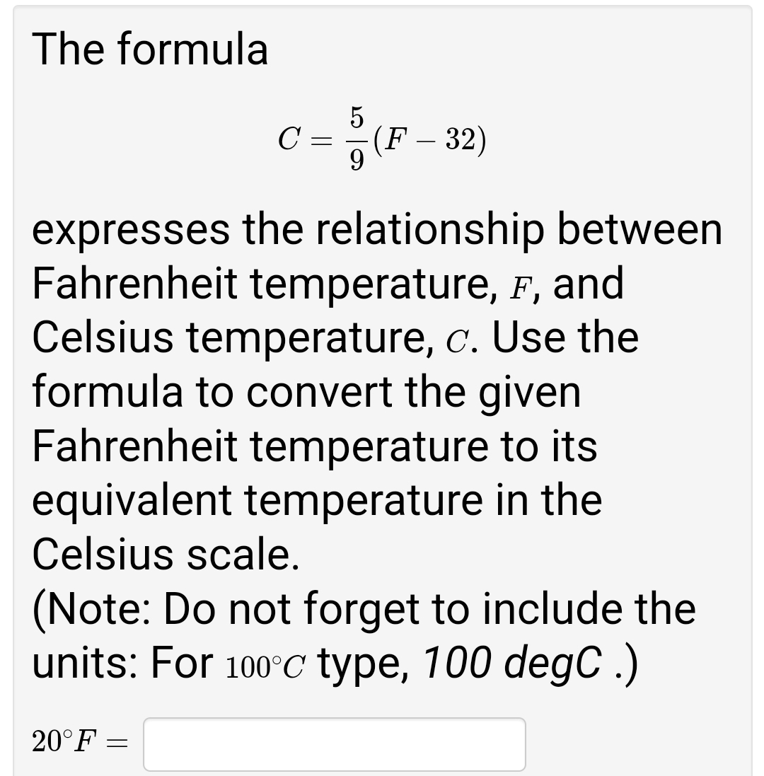 Solved The FormulaC 59 F 32 expresses The Relationship Chegg