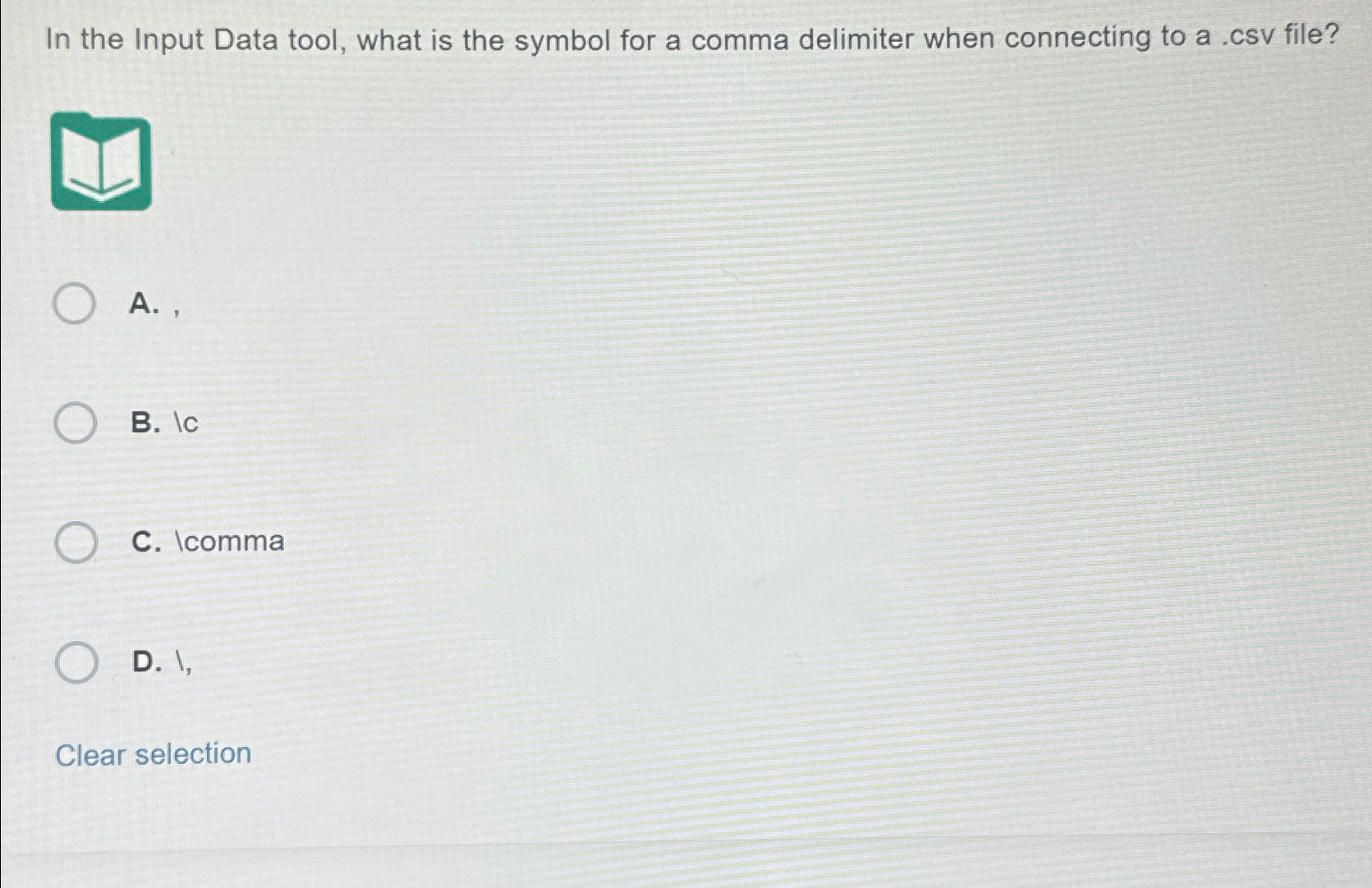 Solved In The Input Data Tool What Is The Symbol For A