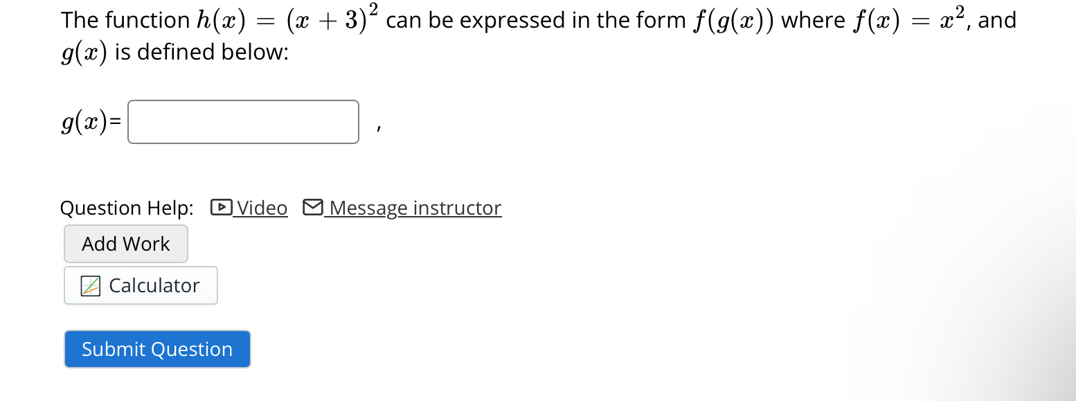 Solved The function h(x)=(x+3)2 ﻿can be expressed in the | Chegg.com